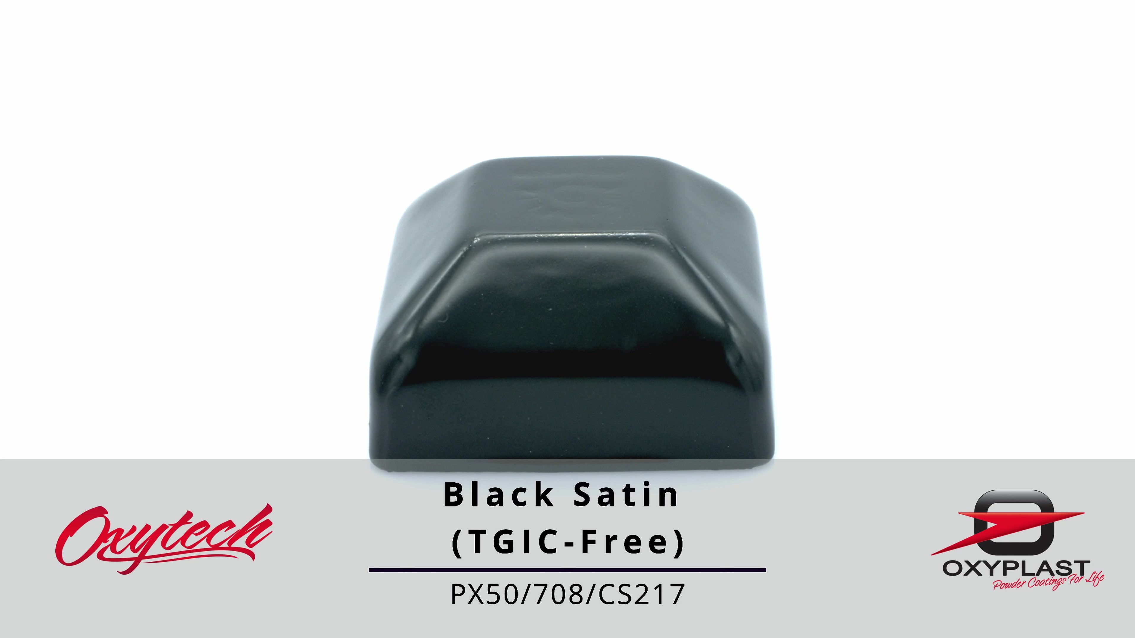 Home BLACK SATIN (TGIC FREE)